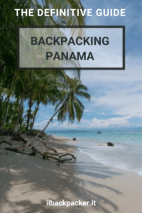 Backpacking Panama - The Definitive Travel Guide